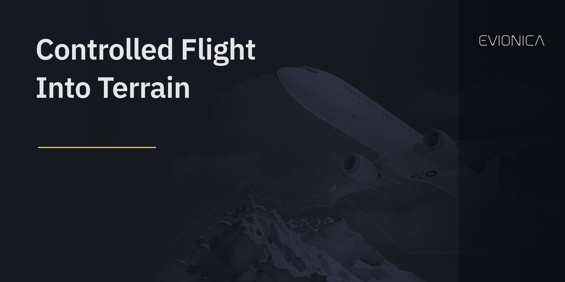 Evionica — Controlled Flight Into Terrain (CFIT)