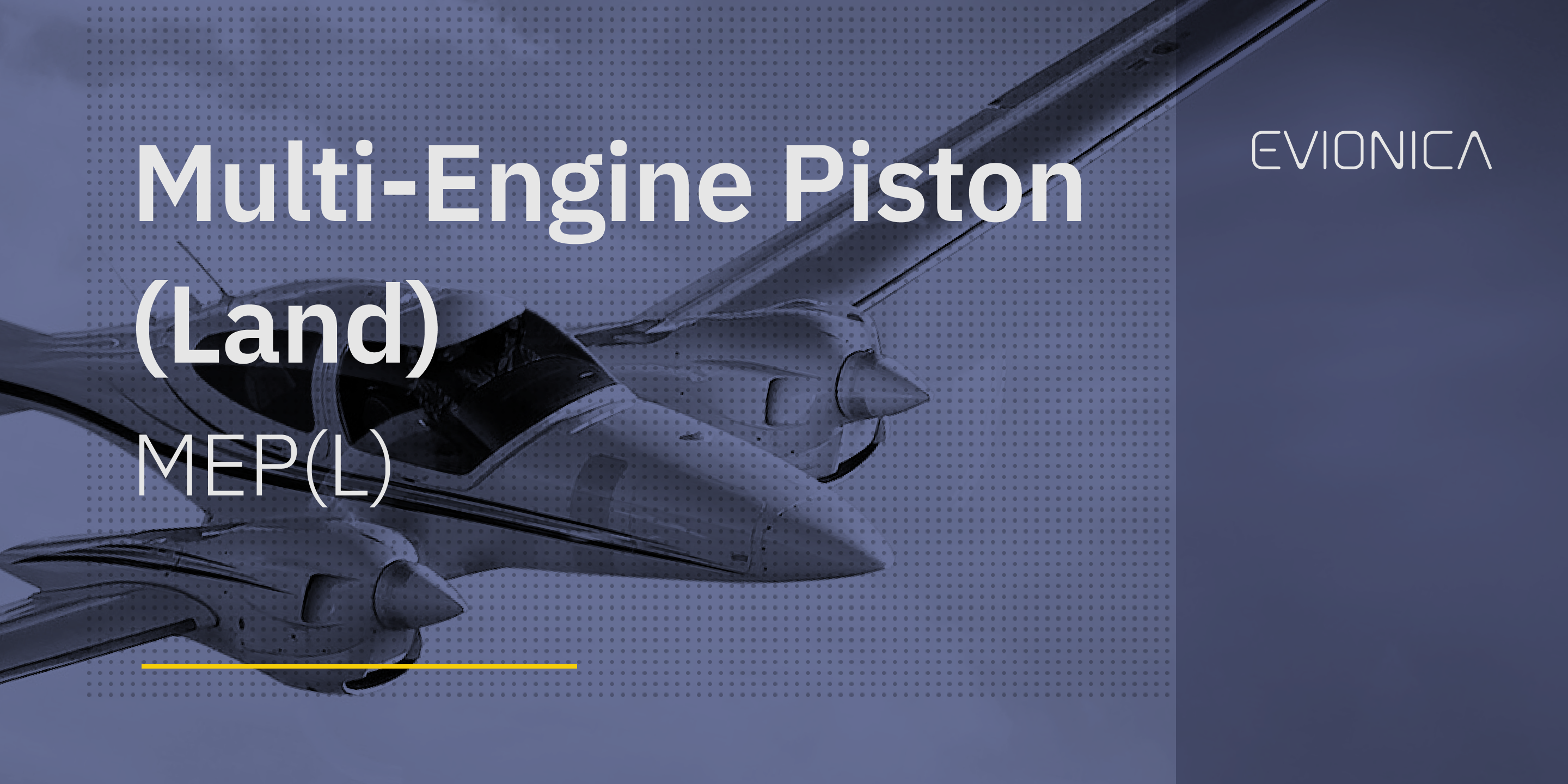 Evionica — Multi-Engine Piston (Land) – MEP(L) E-Learning